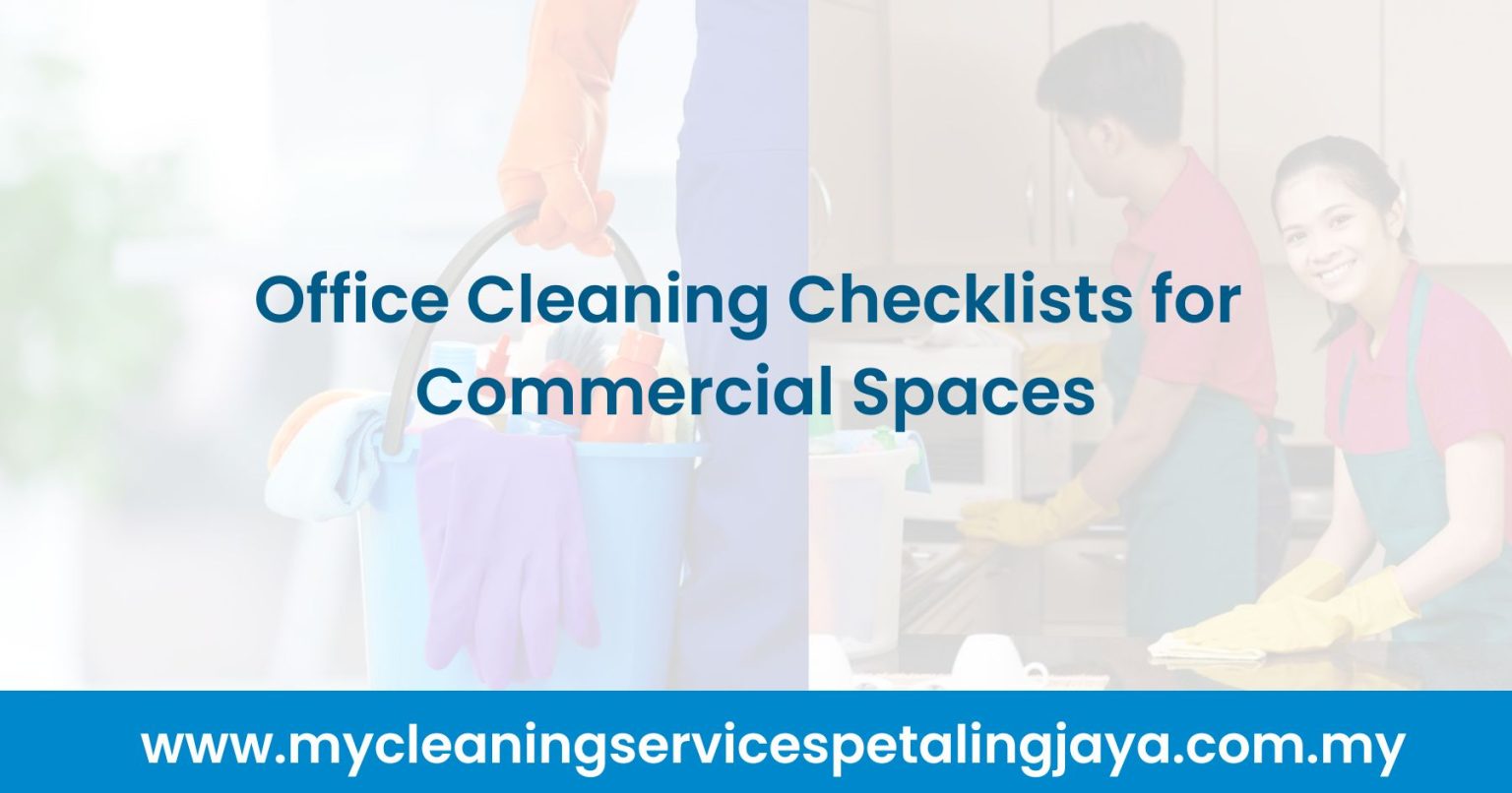 Office Cleaning Checklists for Commercial Spaces [2025]