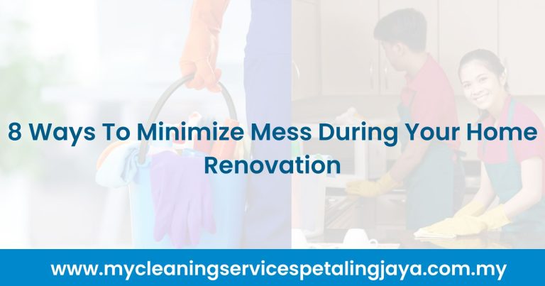 8 Ways To Minimize Mess During Your Home Renovation [2026]